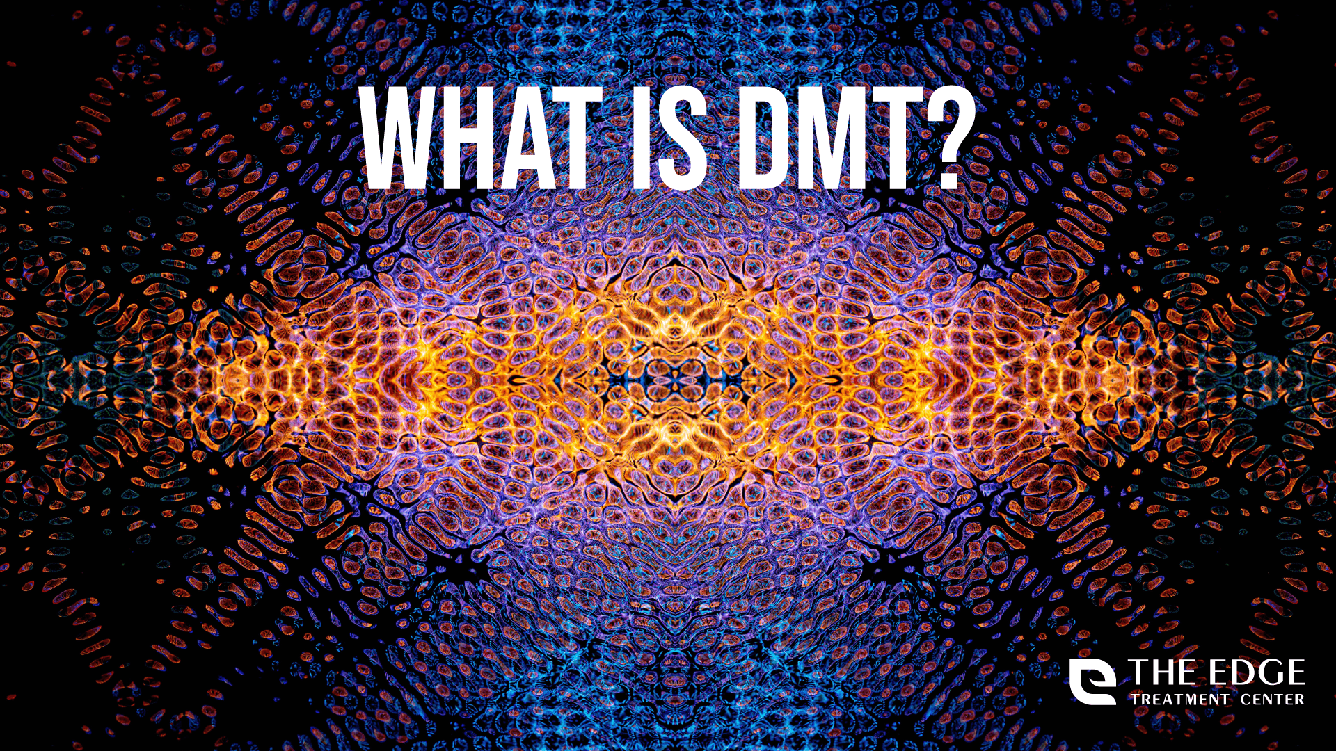 What Is DMT Its Effects More what-is-dmt-its-effects-more